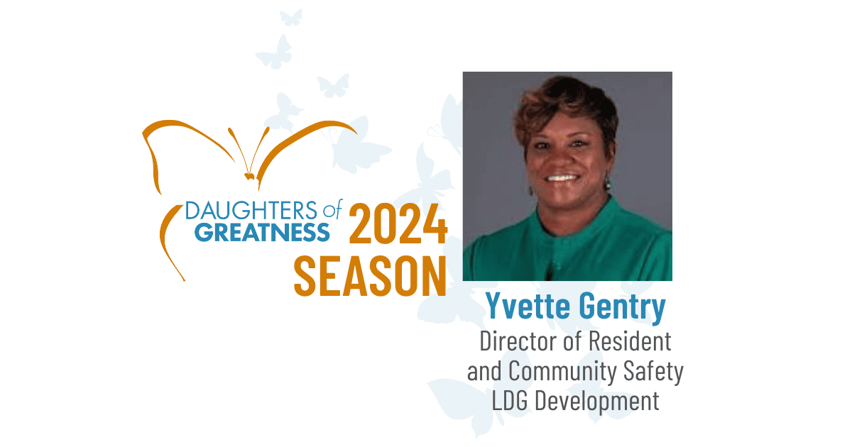 Daughters Of Greatness: Yvette Gentry - Muhammad Ali Center