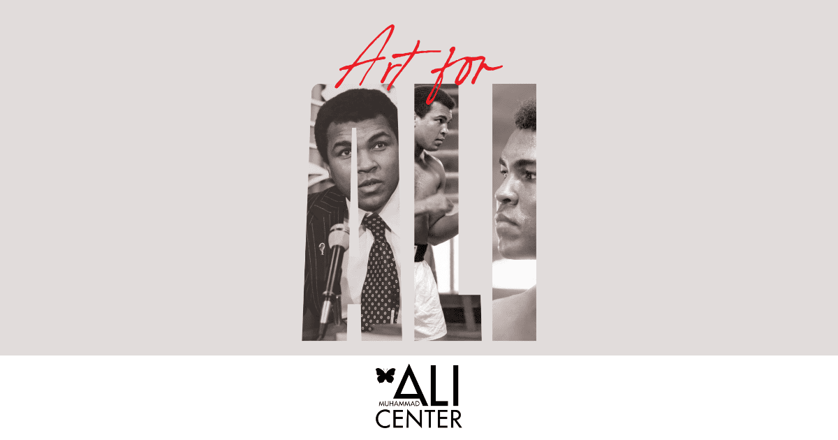 Art For Ali - Muhammad Ali Center